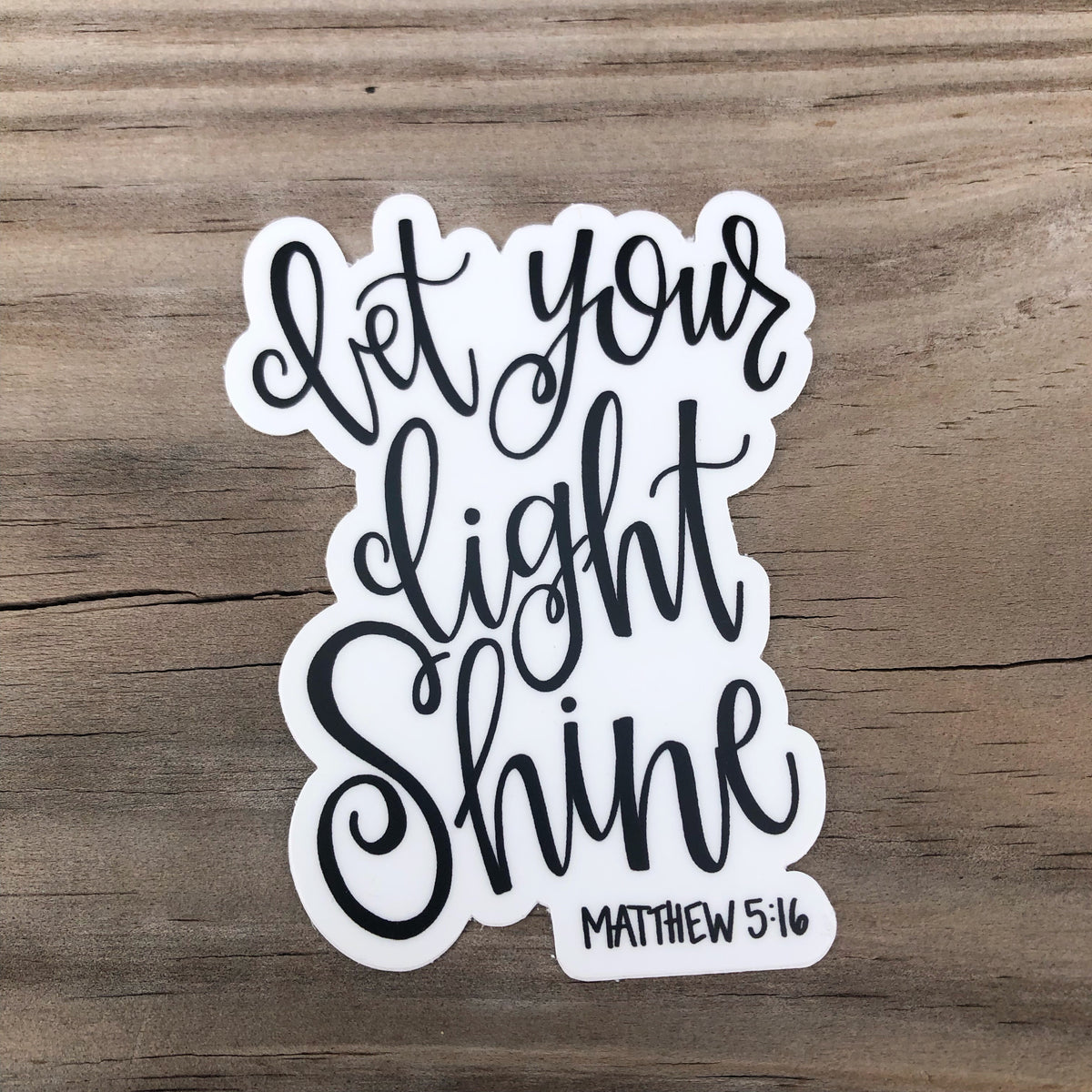 Let Your Light Shine Sticker – Painted Skies Creative Studio